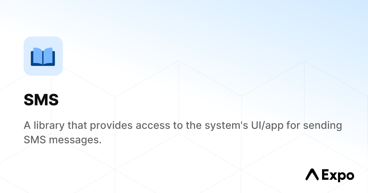 SMS - Expo Documentation