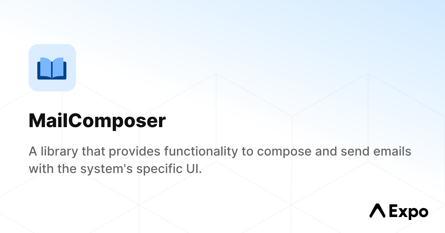 MailComposer - Expo Documentation