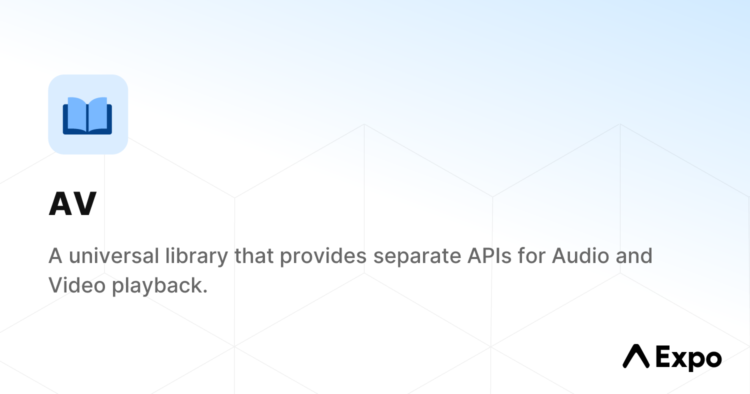 AV - Expo Documentation