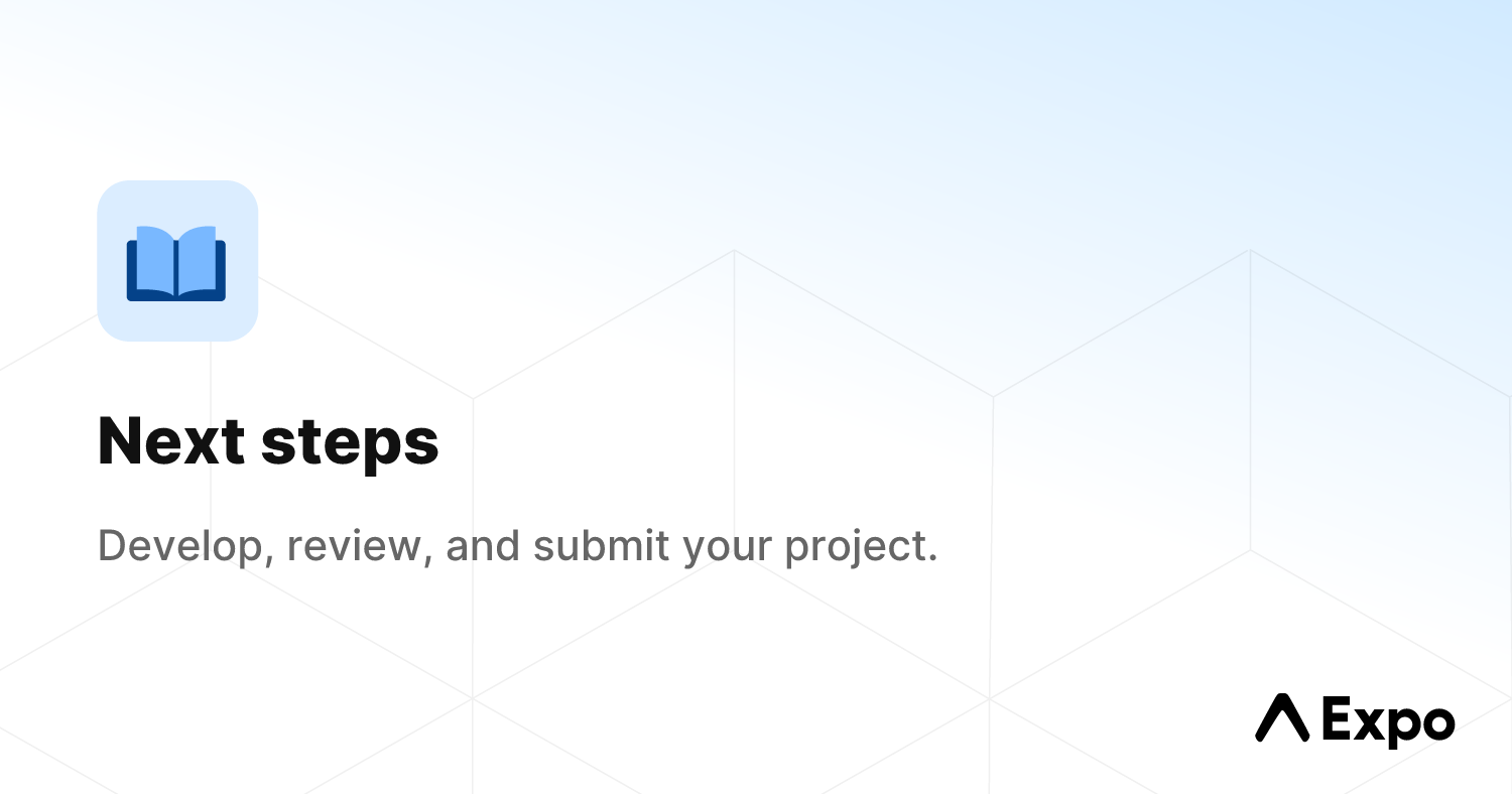 Next steps - Expo Documentation