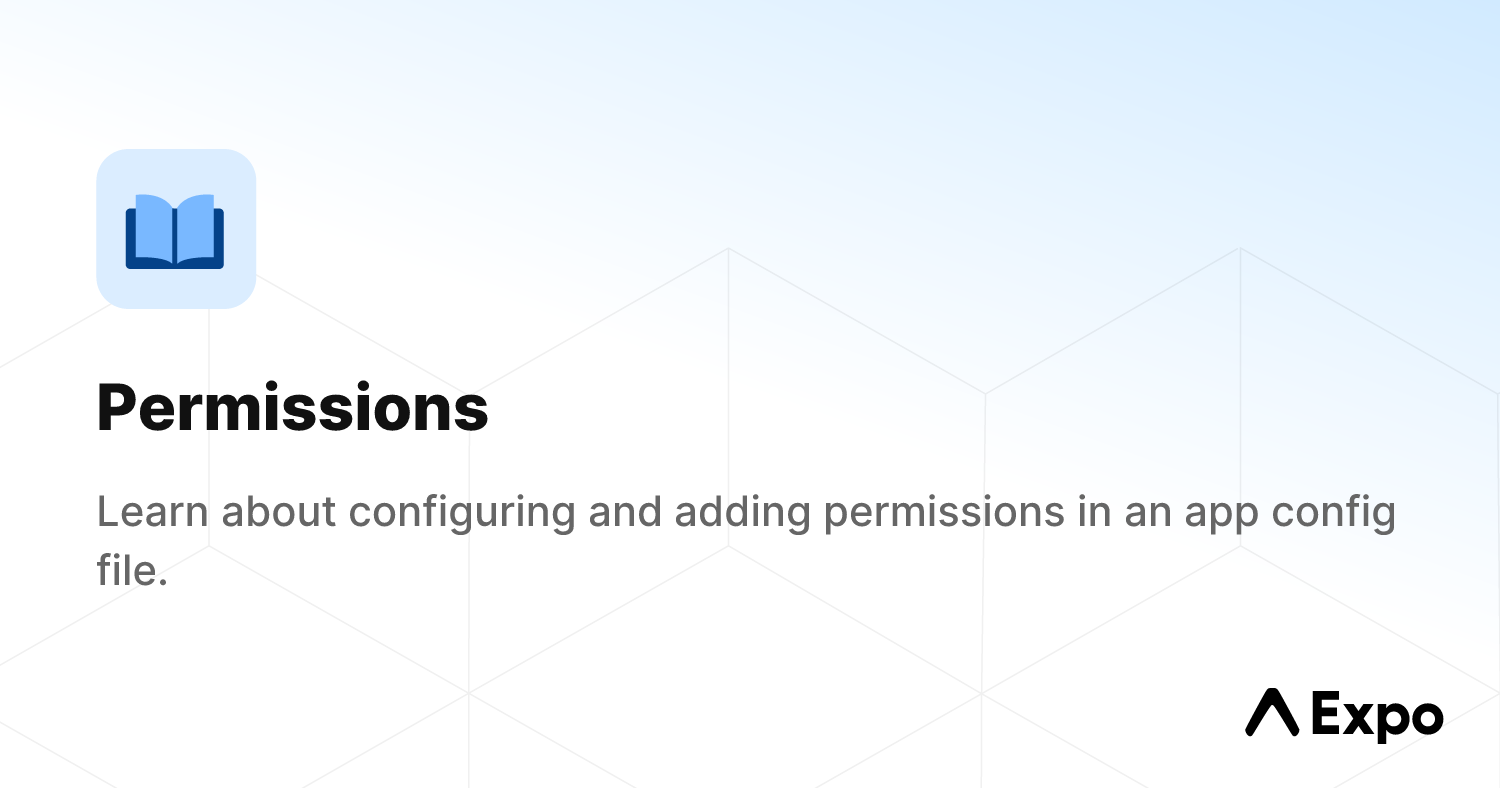 Permissions - Expo Documentation