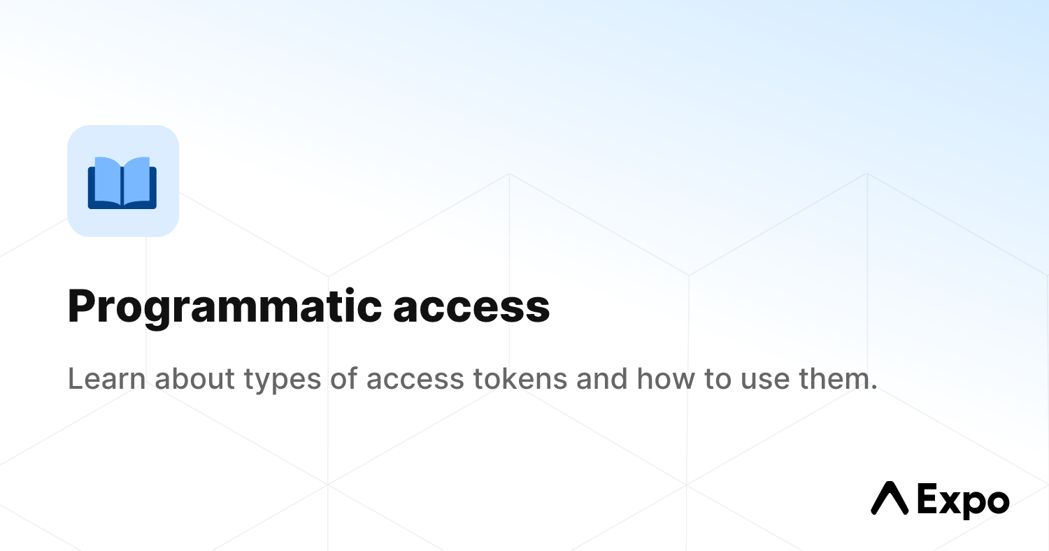 Programmatic access - Expo Documentation