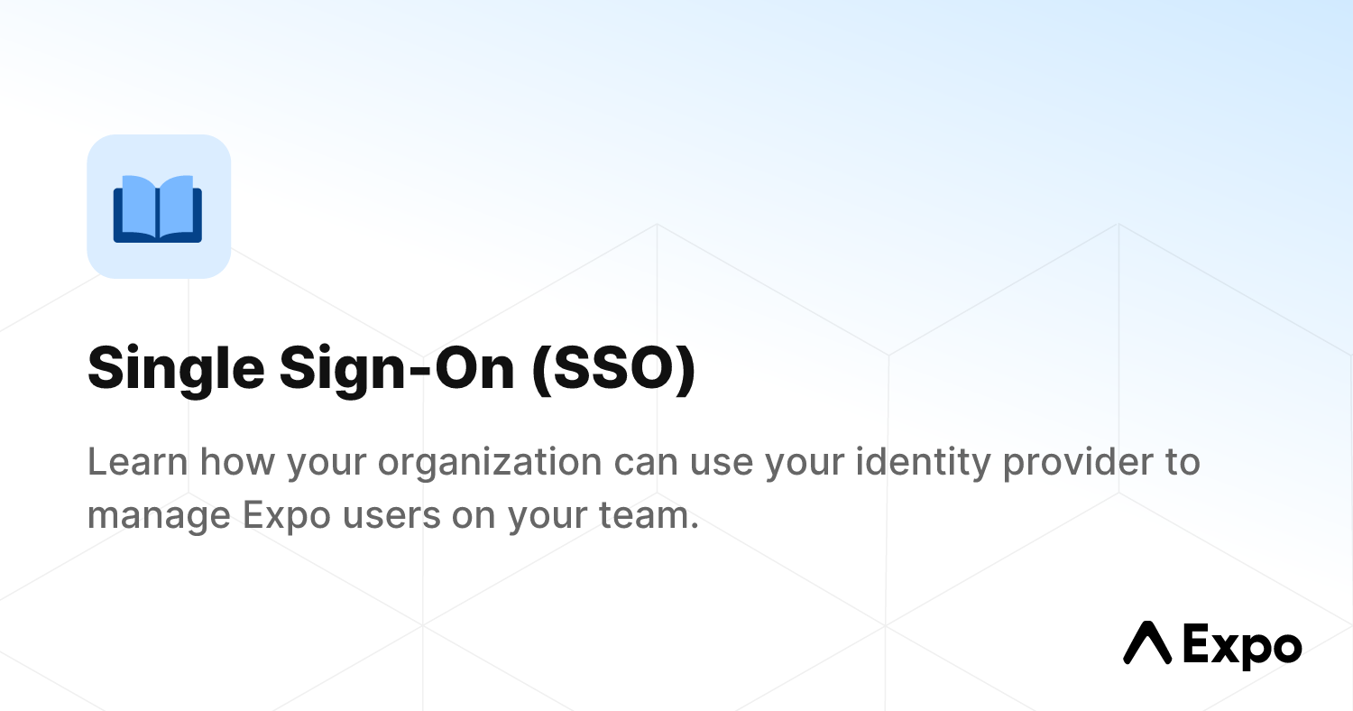 Single Sign-On (SSO) - Expo Documentation