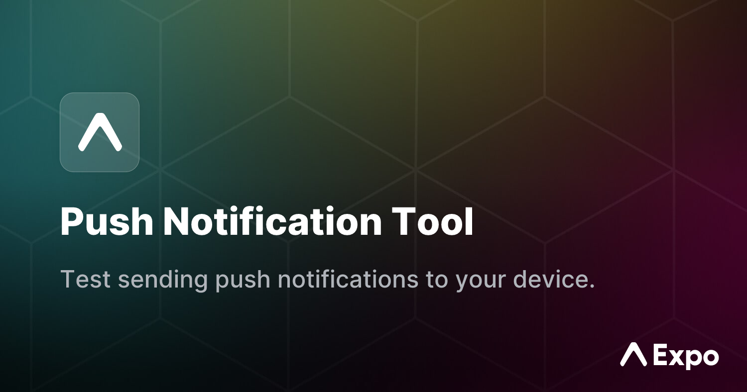 Push Notification Tool — Expo