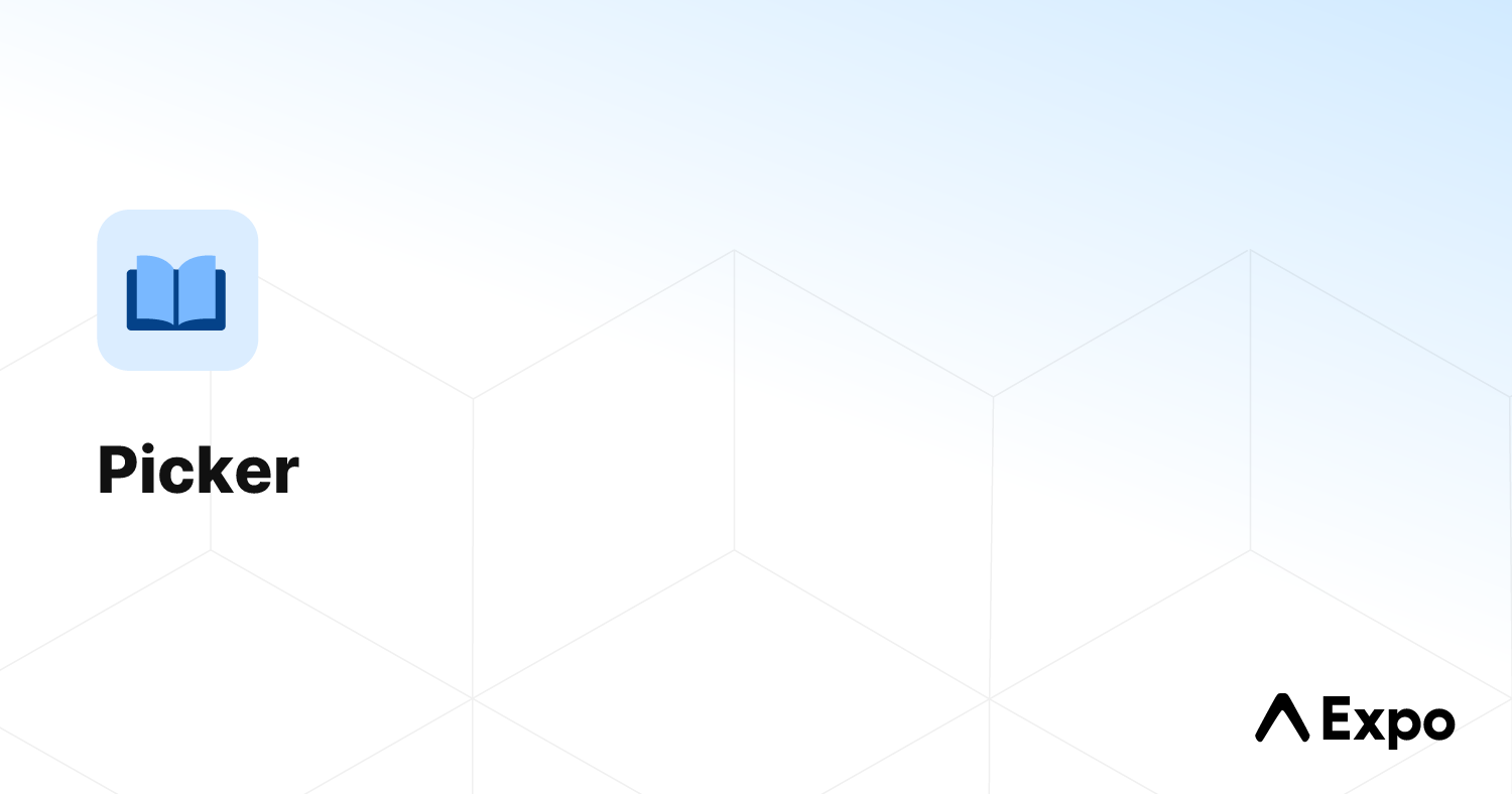 Picker - Expo Documentation