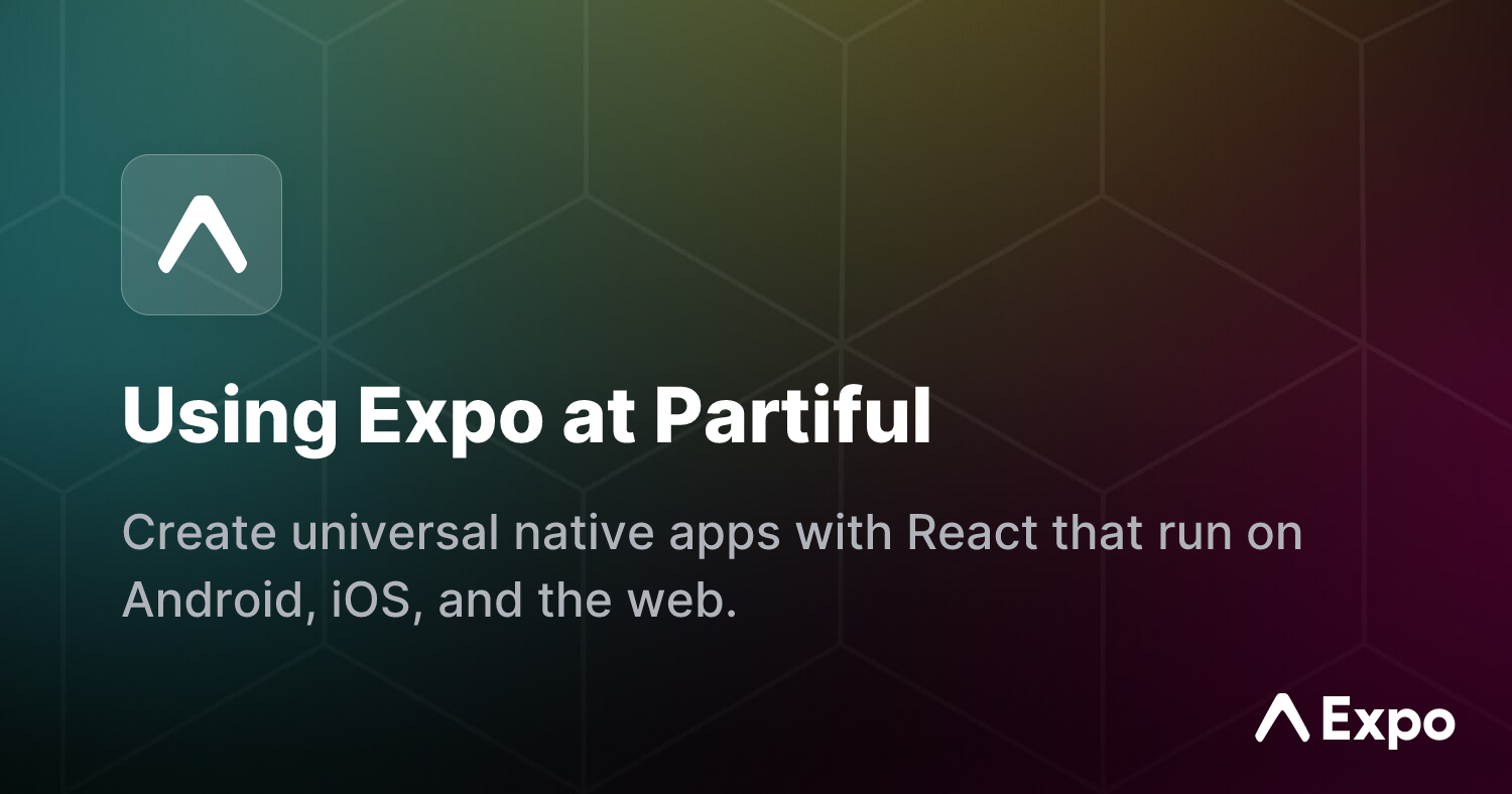 Using Expo at Partiful